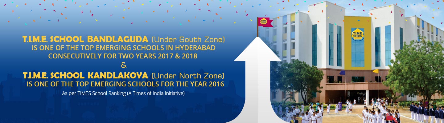 T.I.M.E. Schools - Bringing the best CBSE education in Hyderabad and ...